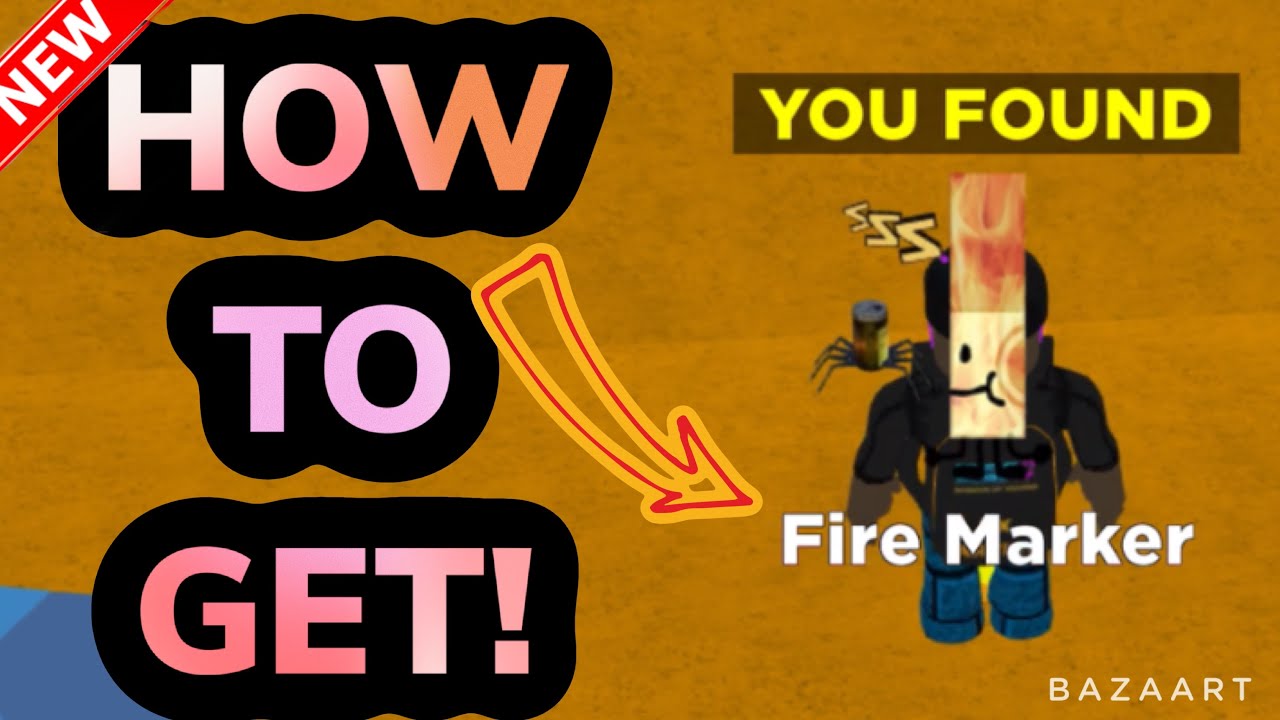 How to get the * FIRE MARKER* In ROBLOX Find The Markers! * FIRE MARKER ...