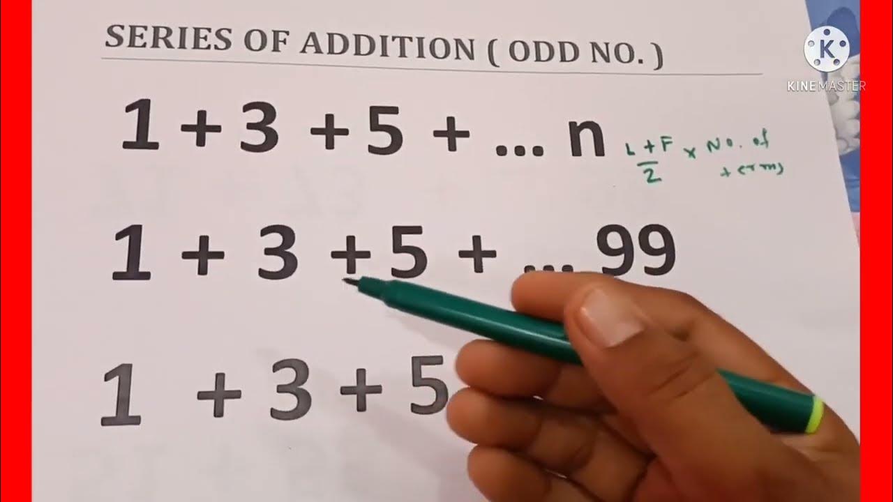 series of addition odd number. SERIES ADDITION FORMULA. ADDITION SERIES. - YouTube