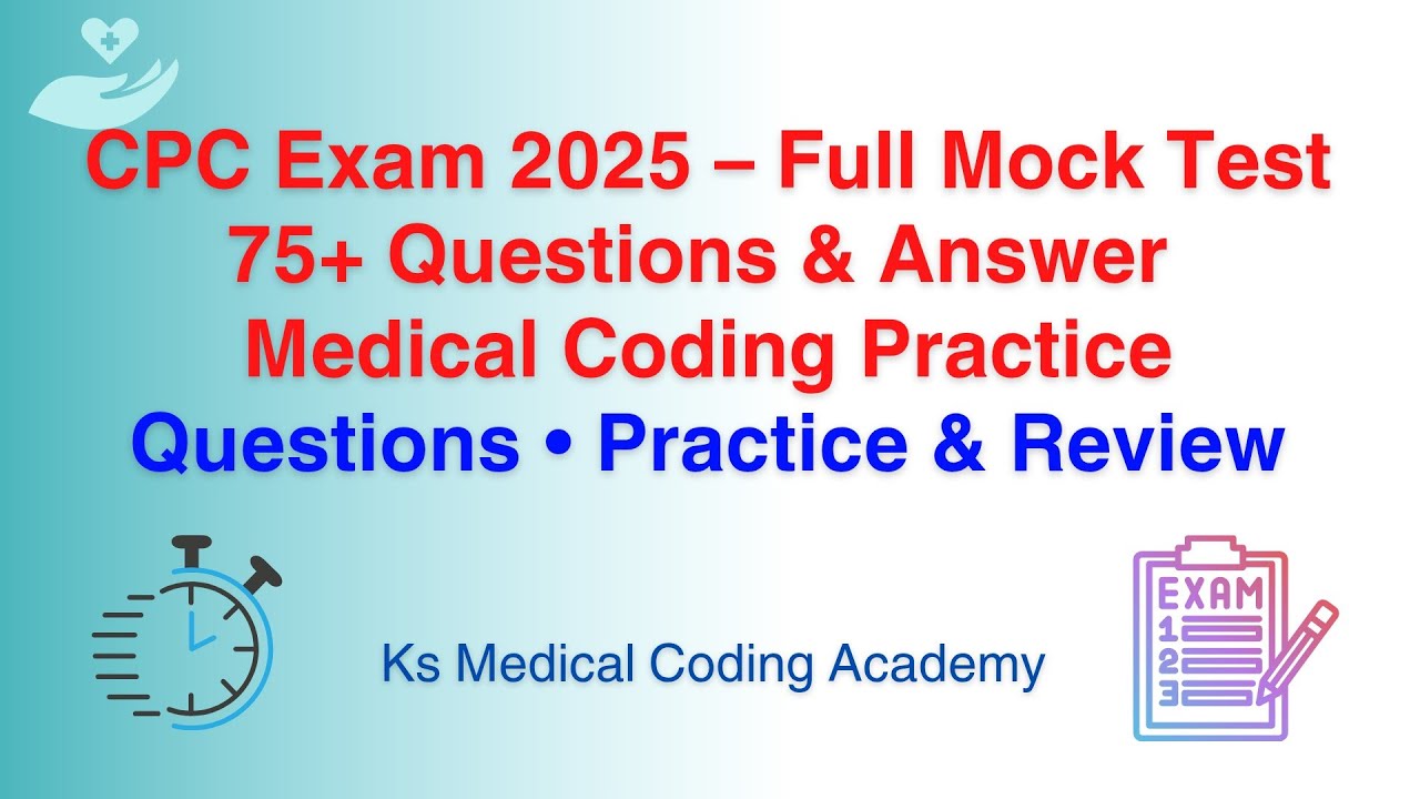 CPC Exam 2025 | Full Mock Test 75+ Question & Answer - YouTube