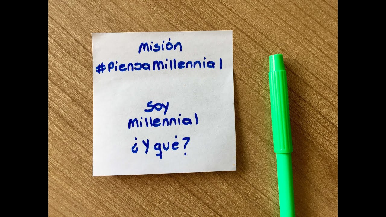 1. Soy Millennial ¿y qué? (Video completo) - YouTube