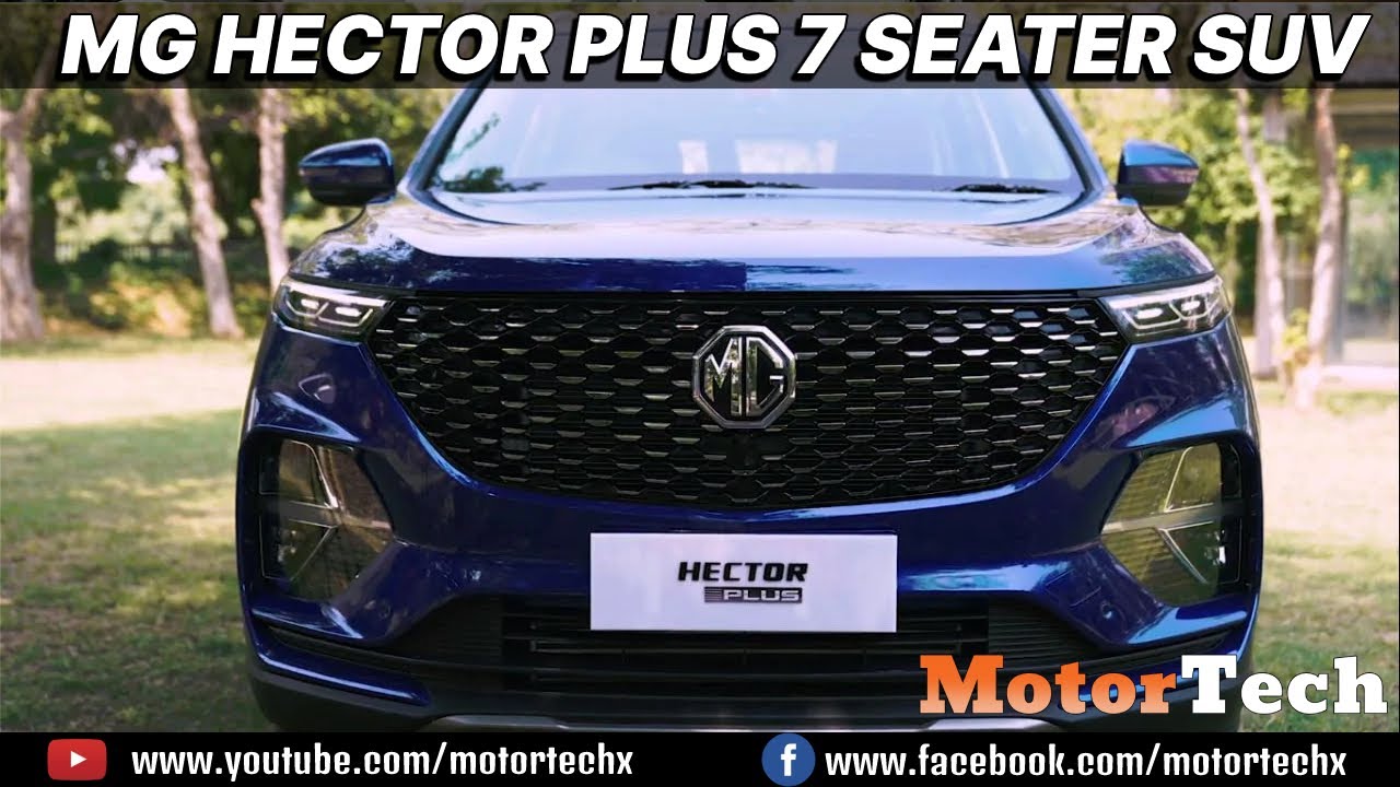 MG Hector Plus 2020 BS6 | 7 Seater SUV | Interior, Exterior & Price ...