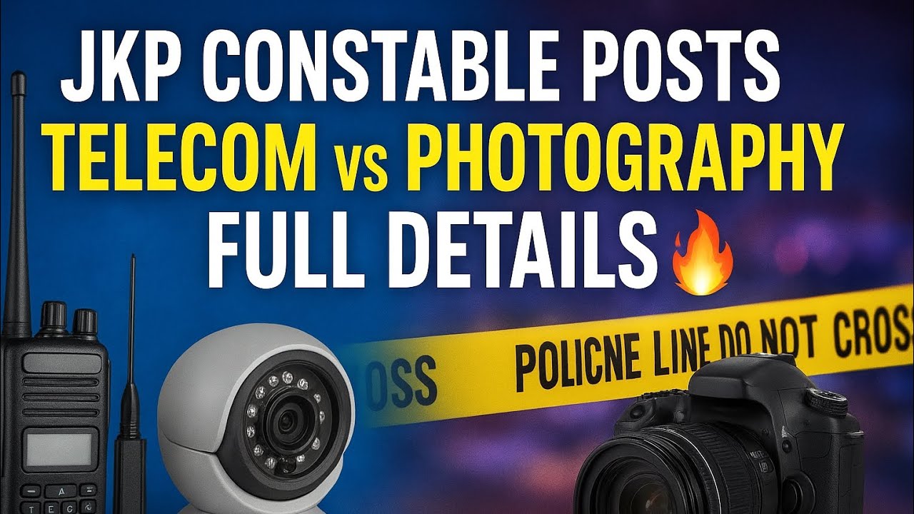 JKP Constable Telecom & Photography Posts 🔥 Full Job Profile | Salary ...