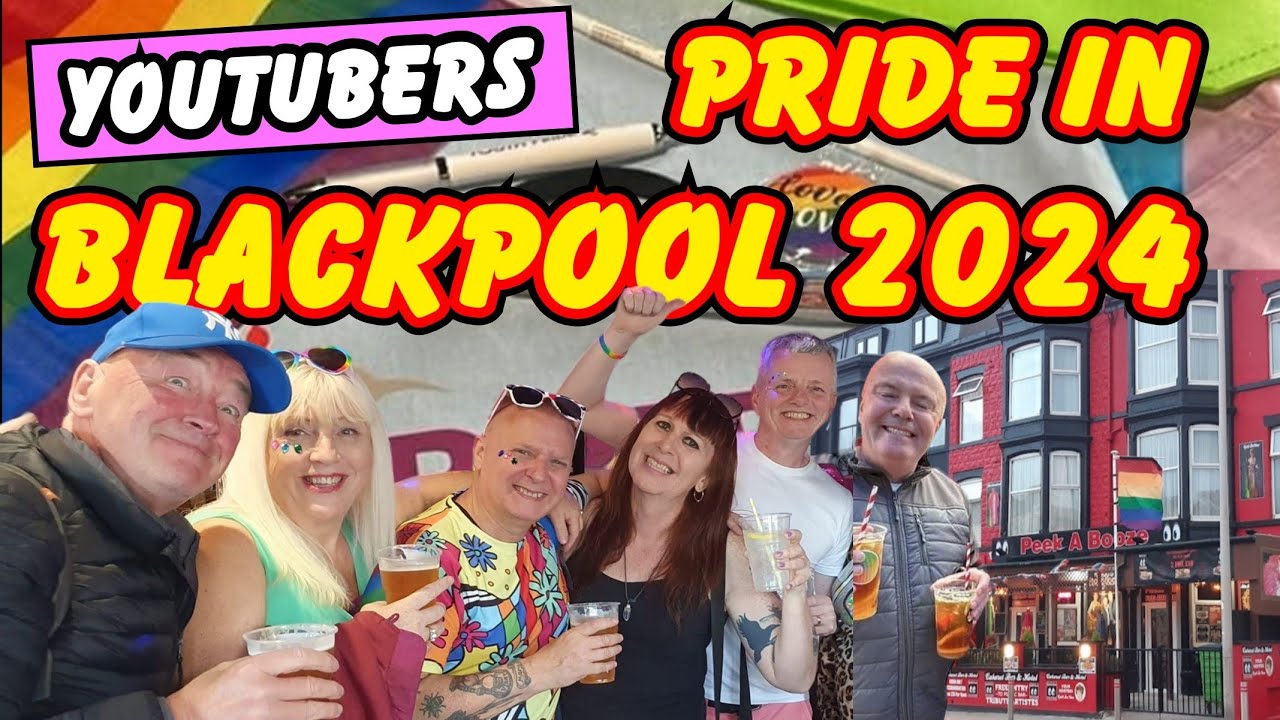 Blackpool Pride 2024 With Geoff Carter, The Chatter Guys & Out With Em ...