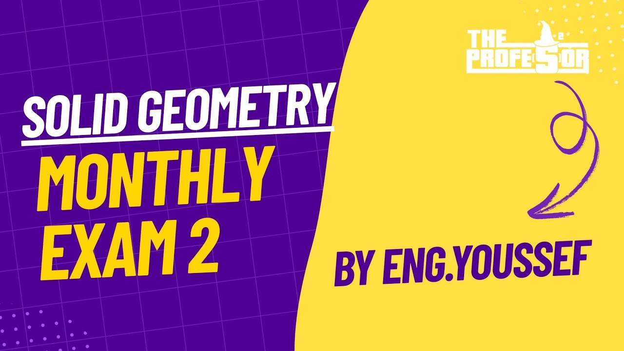 Solid Geometry Revision - Monthly Exam 2 - YouTube