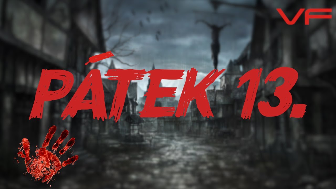 PÁTEK 13. - NEJHORŠÍ DEN V ROCE, NEBO POUHÁ POVĚRA? - YouTube