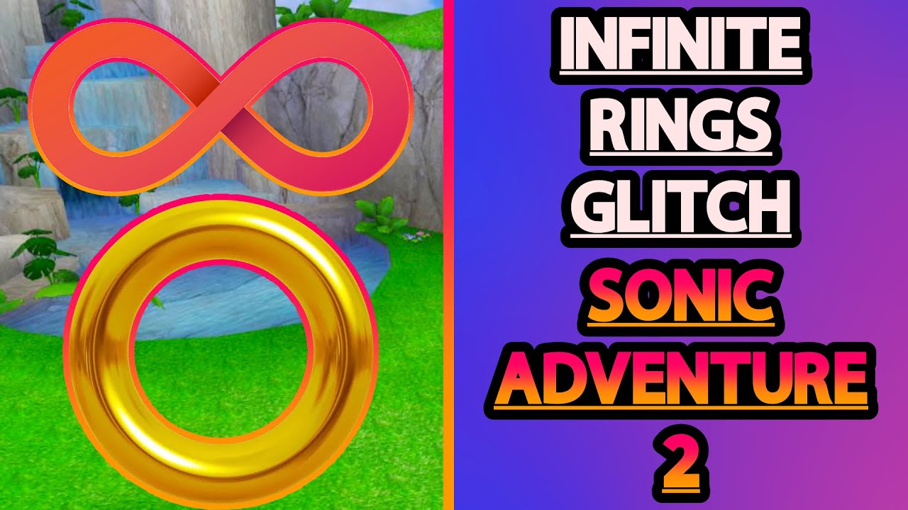 Infinite Rings Glitch | Sonic Adventure 2 - YouTube