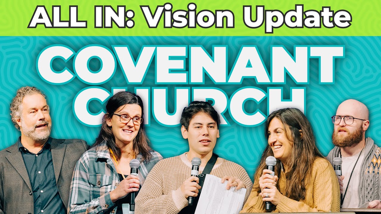 Covenant Church Vision Sunday 2025 - YouTube