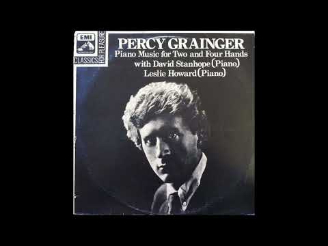Percy Grainger Works for Two and Four Hands (Stanhope/Howard)