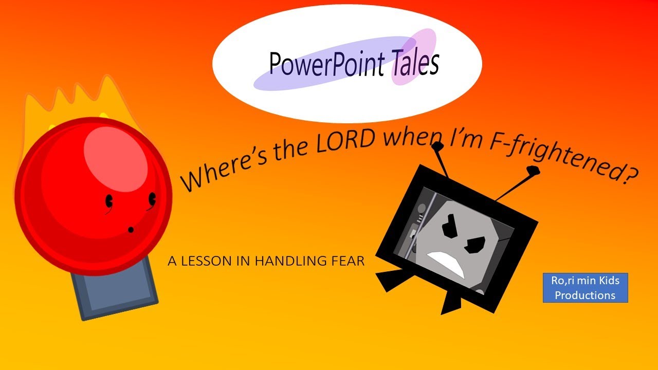 PowerPointTales Official | Where's the Lord when I'm F-frightened ...