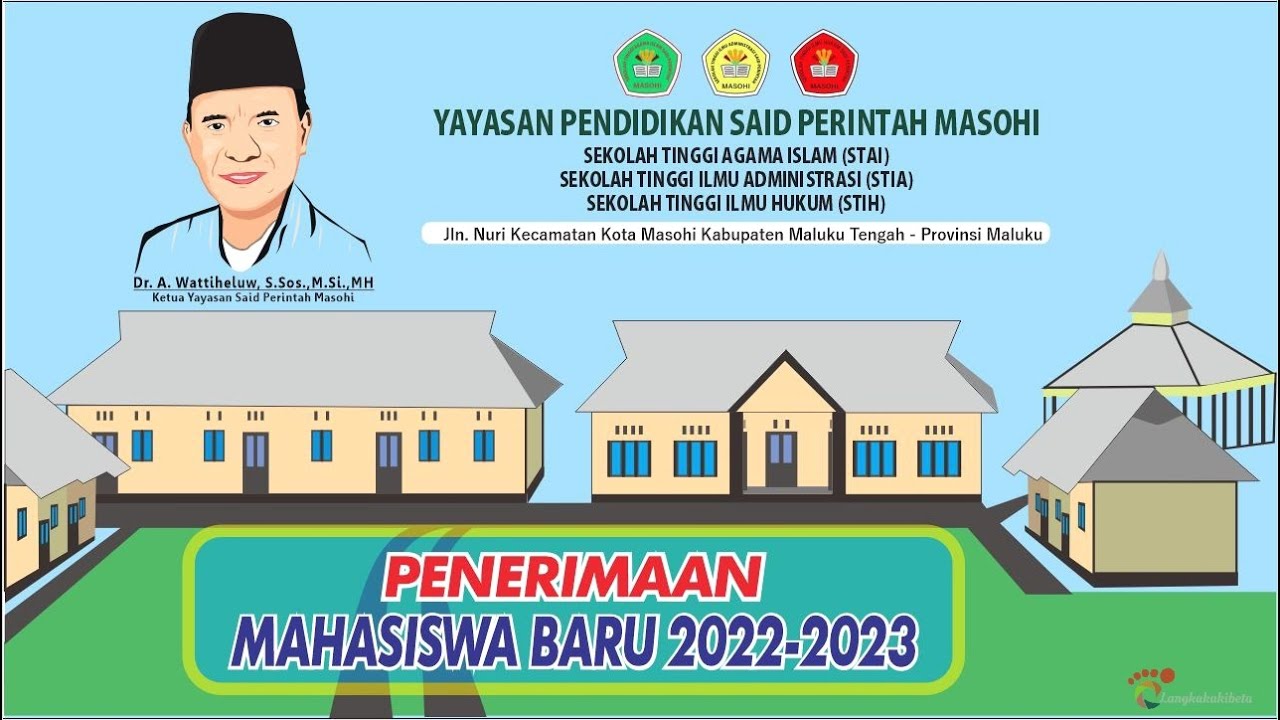 PENERIMAAN MAHASISWA BARU SAID PERINTAH MASOHI 2022-2023 (Motion ...