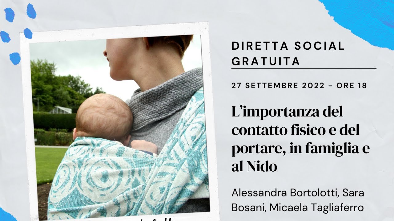 L'importanza del contatto fisico e del portare, in famiglia e al Nido ...