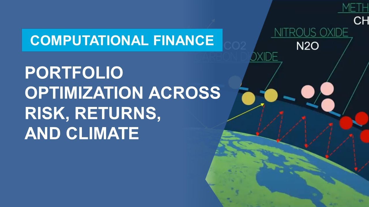 Portfolio Optimization Across Risk, Returns, and Climate - YouTube