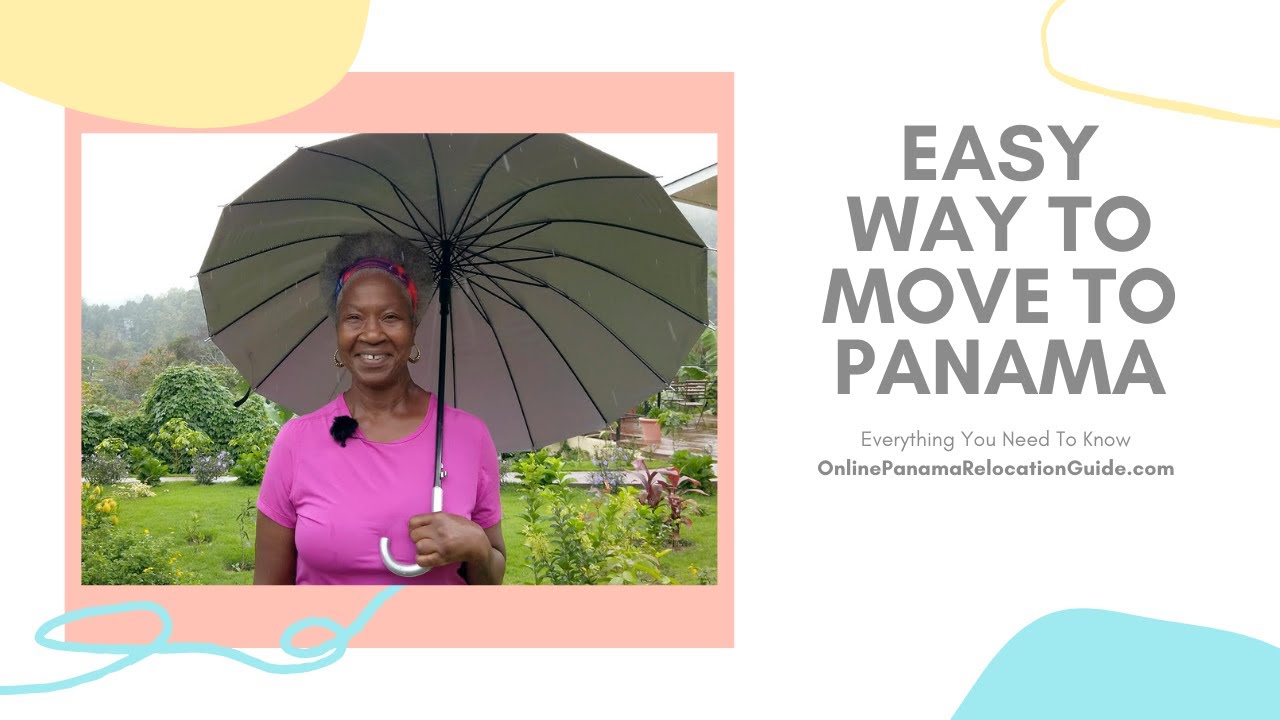 The Easy Way to Move to Panama - YouTube
