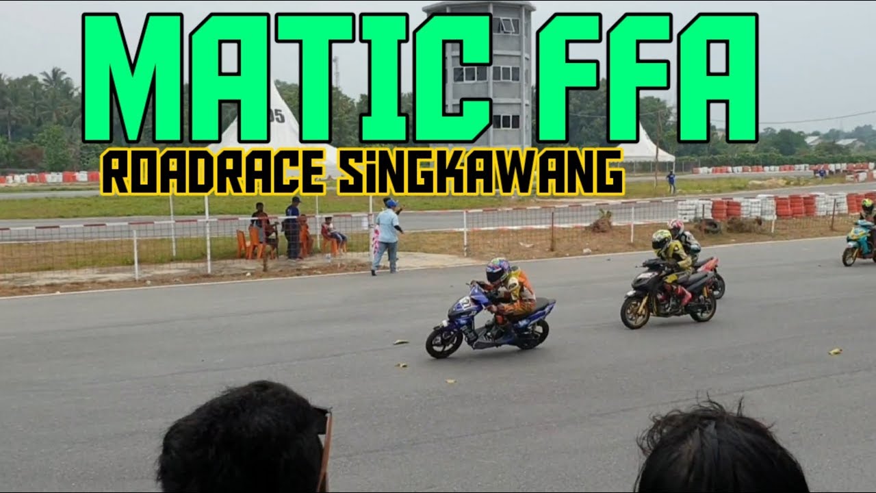 ROADRACE singkawang - Matic FFA - YouTube