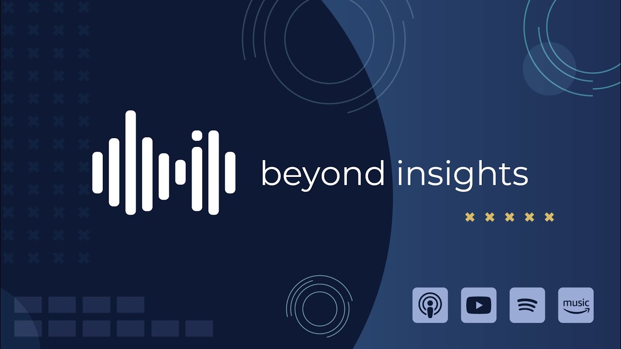Beyond Insights Podcast Trailer - YouTube