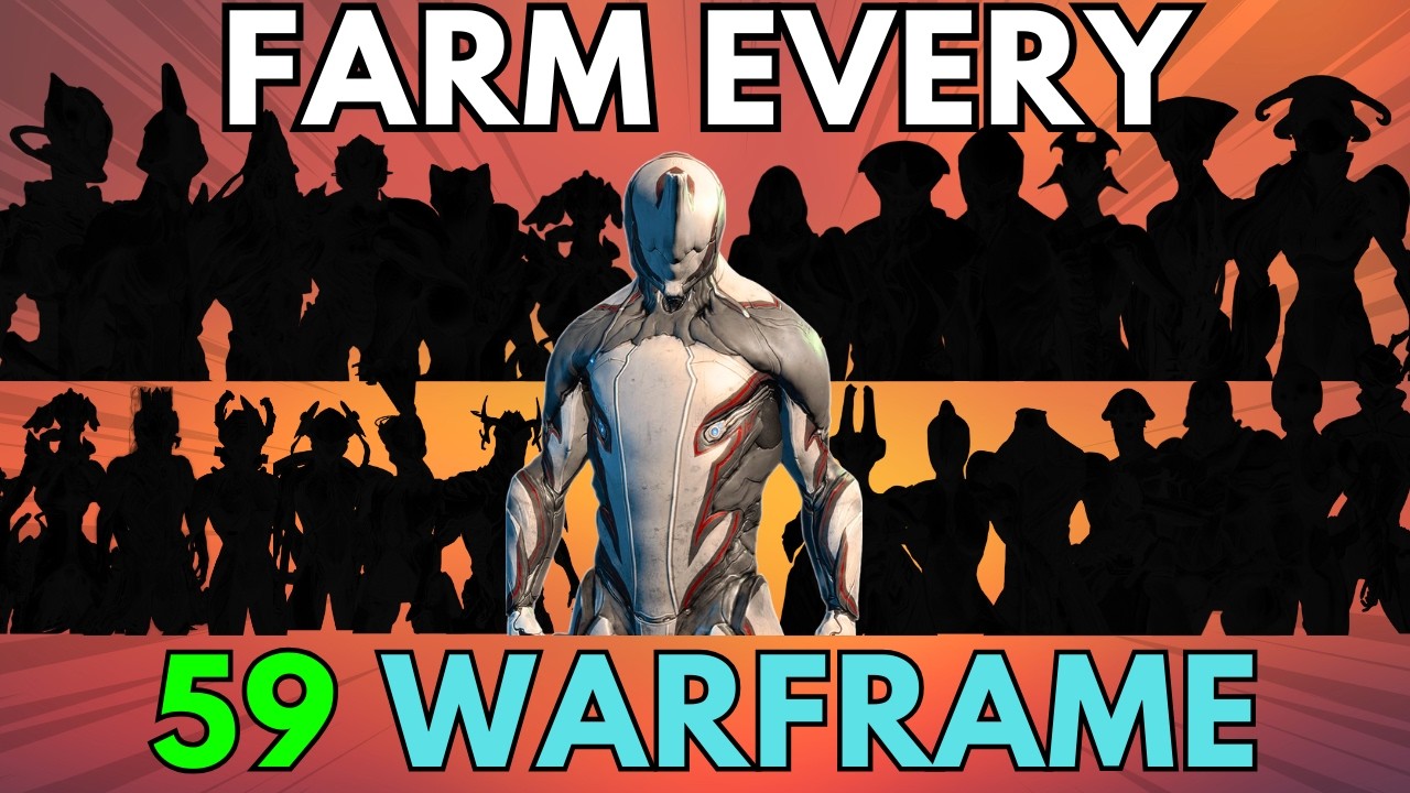 How To Farm Each & Every Warframe in 2025 - YouTube