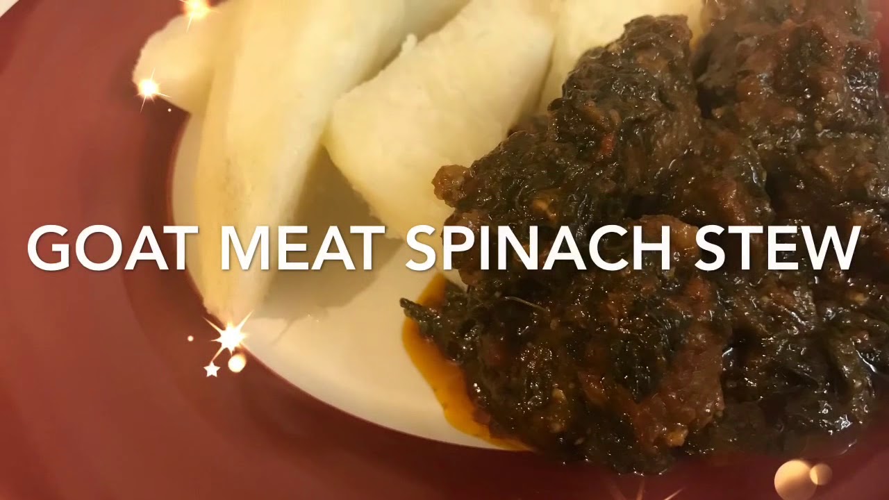 how to make Goatmeat Spinach stew - YouTube