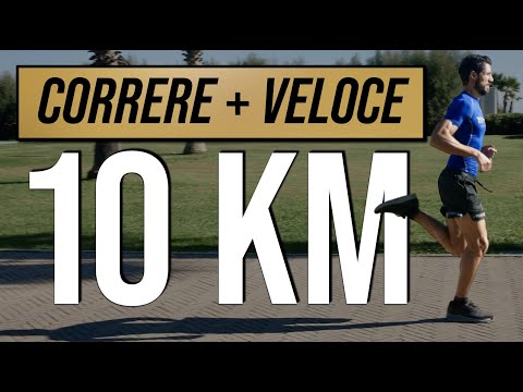 Come CORRERE più veloce i 10 km