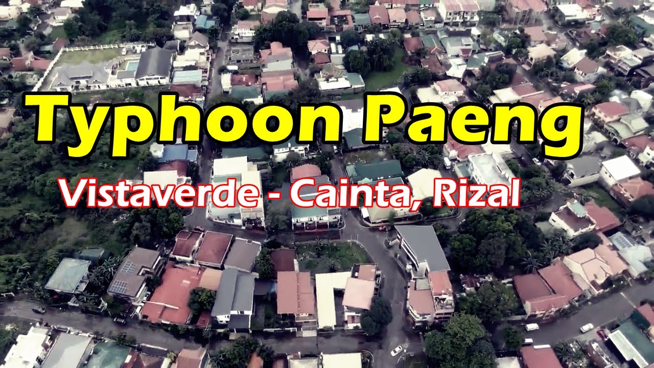 Typhoon Paeng hits Rizal, Vistaverde Cainta || Philippines - YouTube