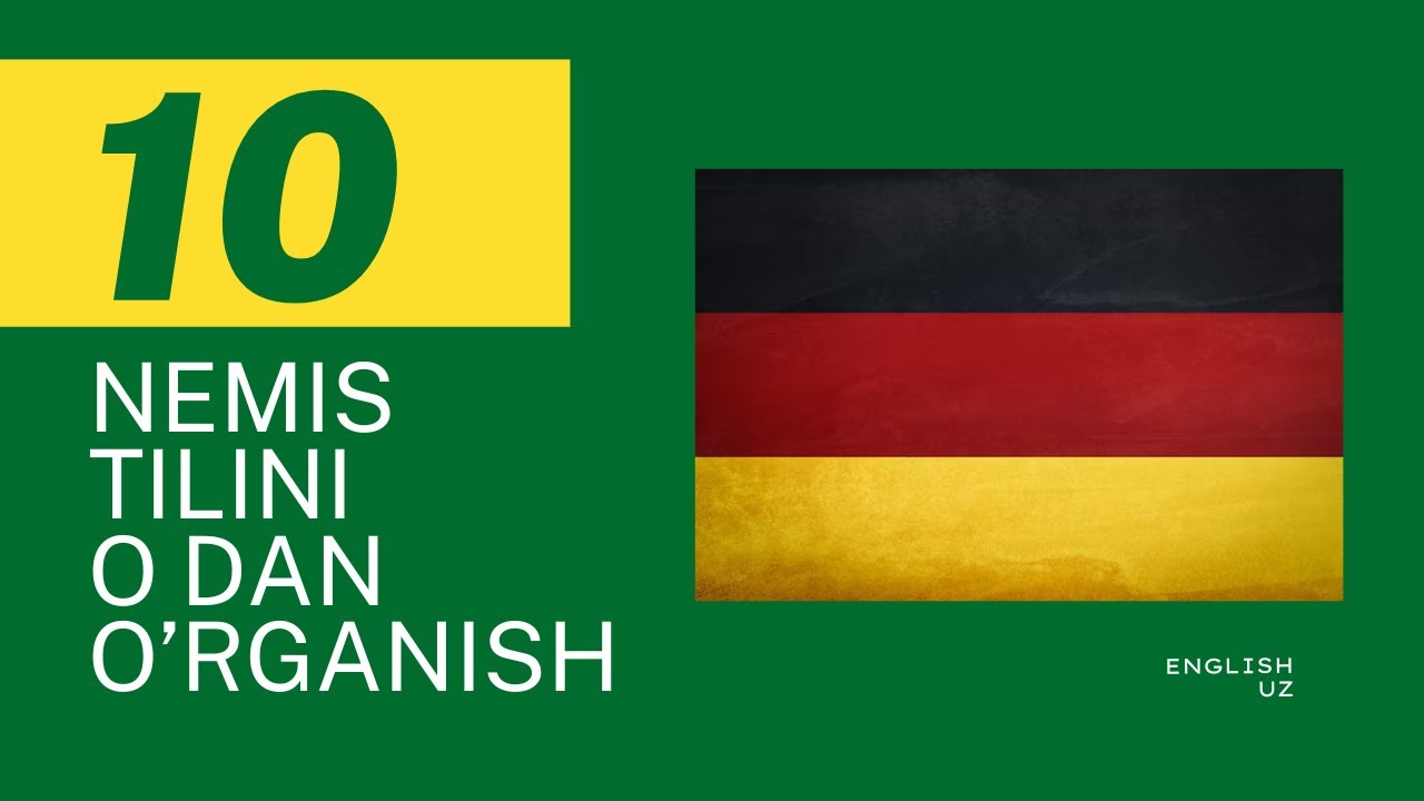Nemis tili 10-dars: O'rganish uchun eng oson va samarali usul! - YouTube