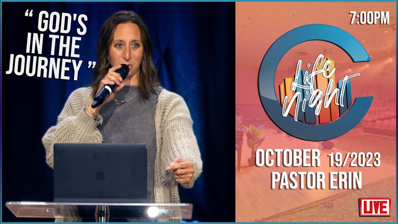 🔴LIVE - 🎤 Pastor Erin "God's Is In The Journey" ( October 19/2023 - 7: ...
