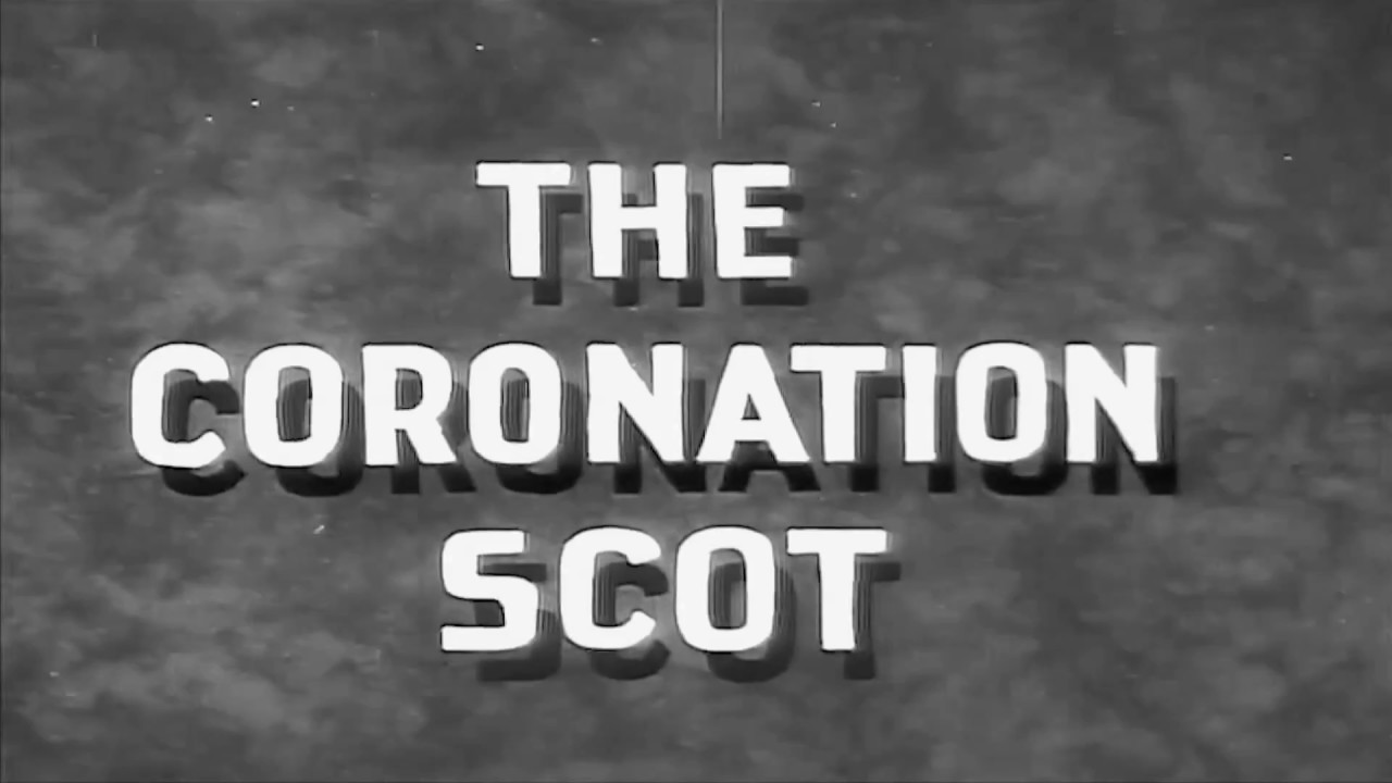 THE CORONATION SCOT - VINTAGE FILM - YouTube