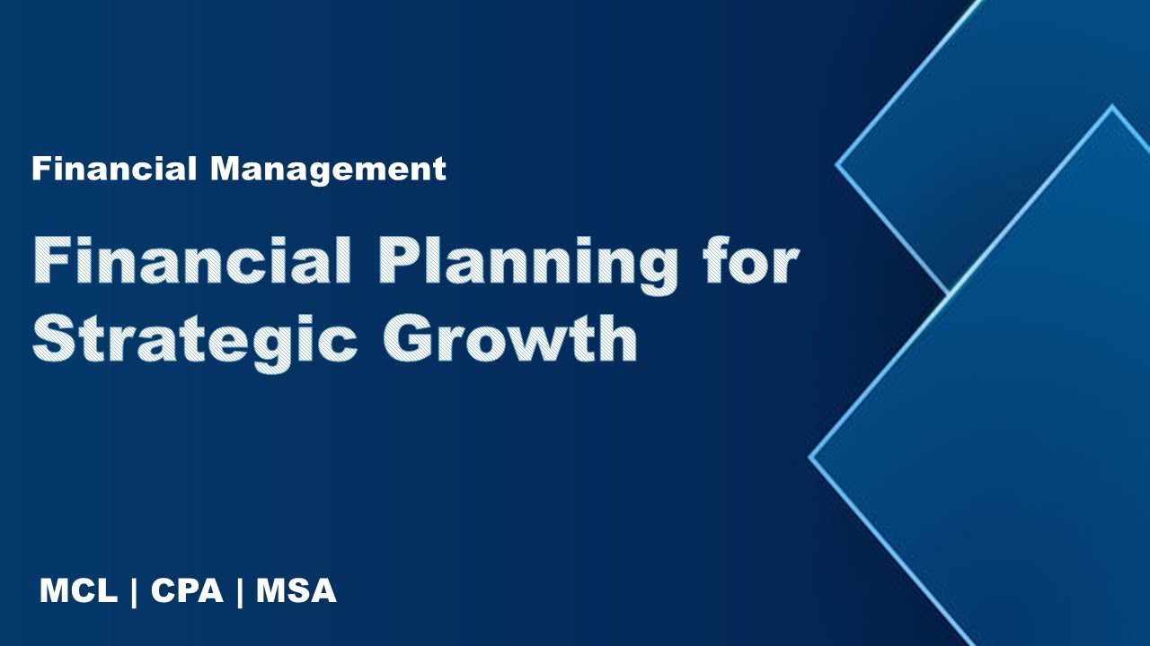 Strategic Financial Planning - YouTube