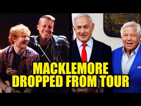 Macklemore DROPPED From Ed Sheeran Tour, Stadium Owners Bow To Israel