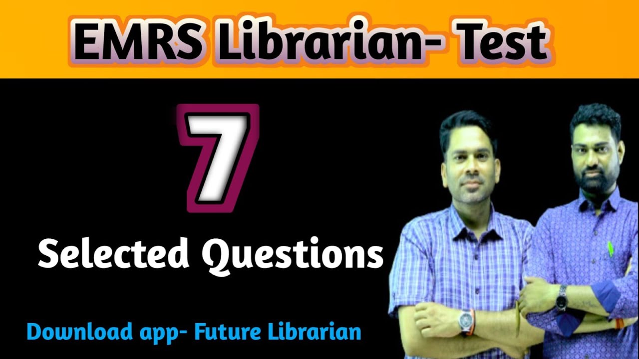 EMRS LIBRARIAN TEST || Selected Questions || Old Papers || QUESTION ...