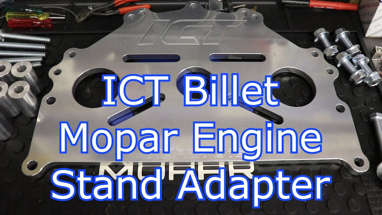 ICT Billet Mopar Engine Stand Adapter - YouTube