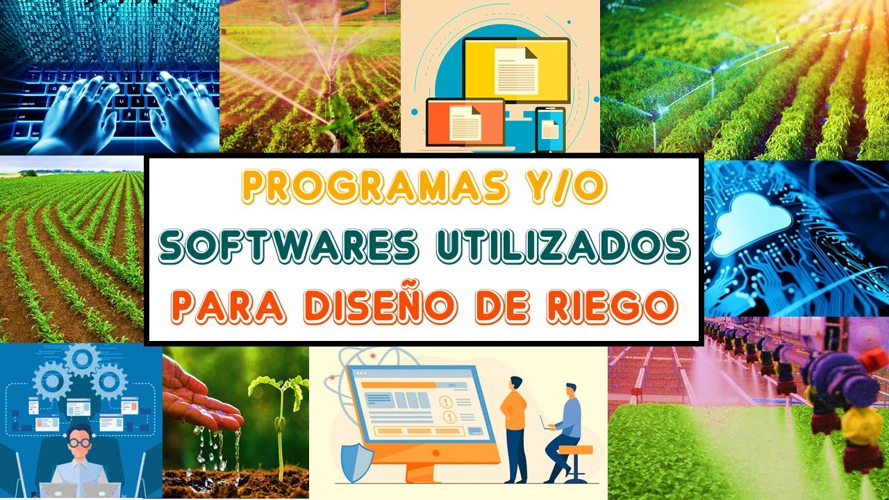 Softwares y/o programas para diseño de sistemas de riego - YouTube