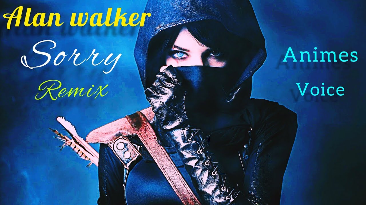 Nightcore sorry {Alan Walker} isak albert vishi remix. - YouTube