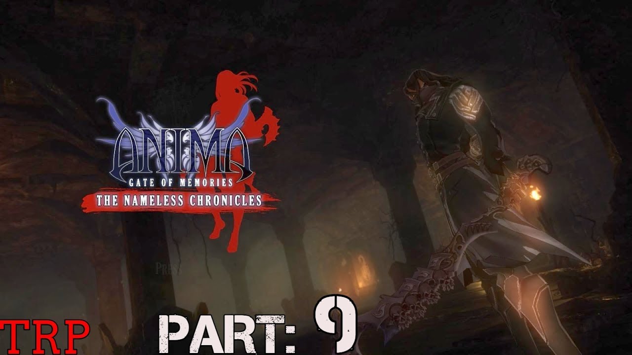 Anima: Gate Of Memories - The Nameless Chronicles - Part 9 -Walkthrough ...