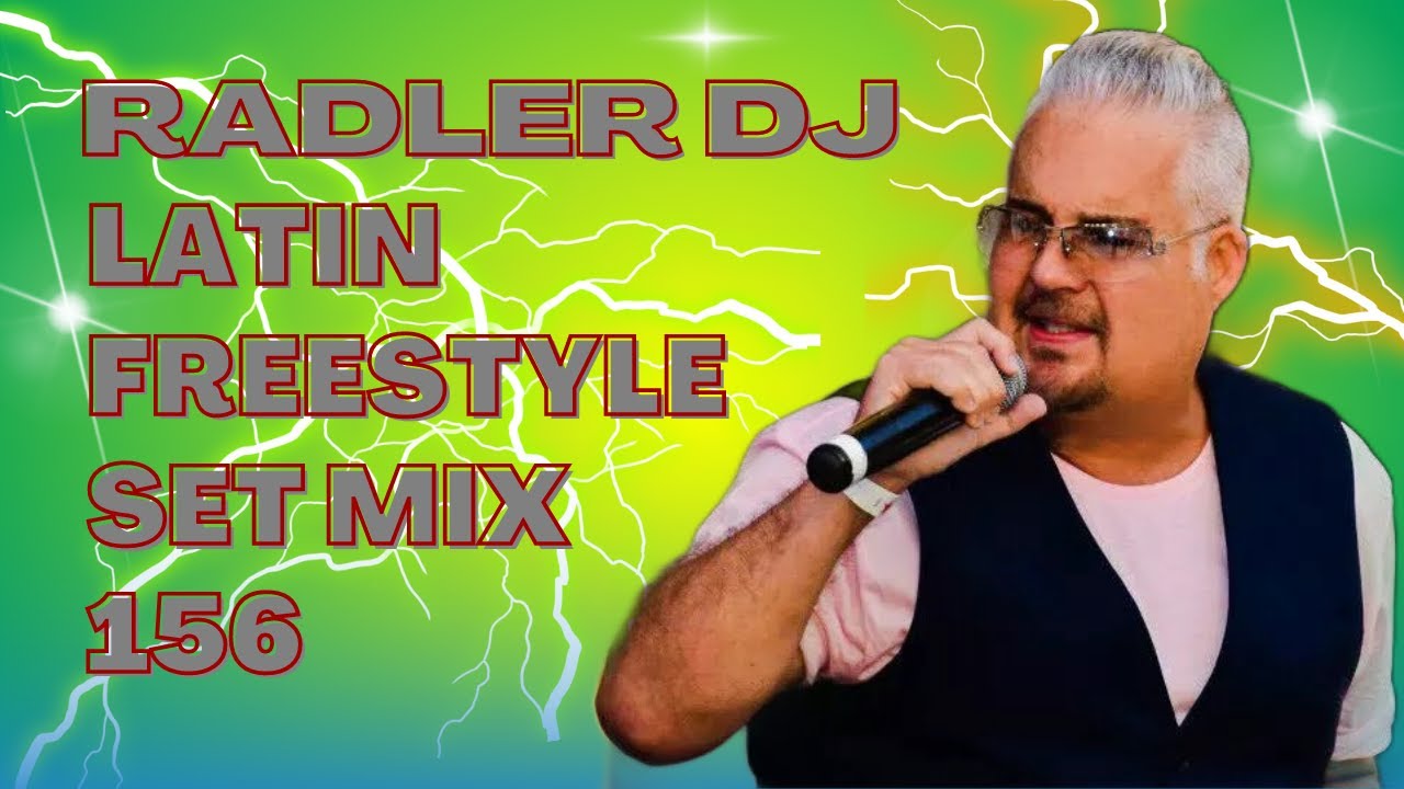 RADLER DJ - LATIN FREESTYLE - SET 156 - YouTube