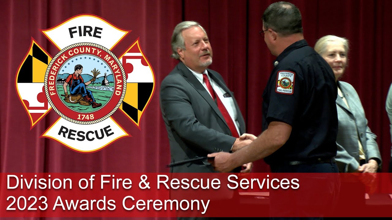 Frederick County Division of Fire & Rescue Services 2023 Awards ...