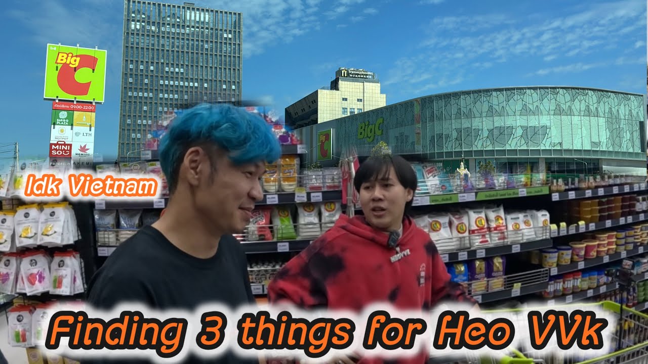 ไม่ได้ภาษาเวียดนาม แต่ต้องมาหาของให้คนเวียดนาม| Fun day with Heo vvk 💀 ...