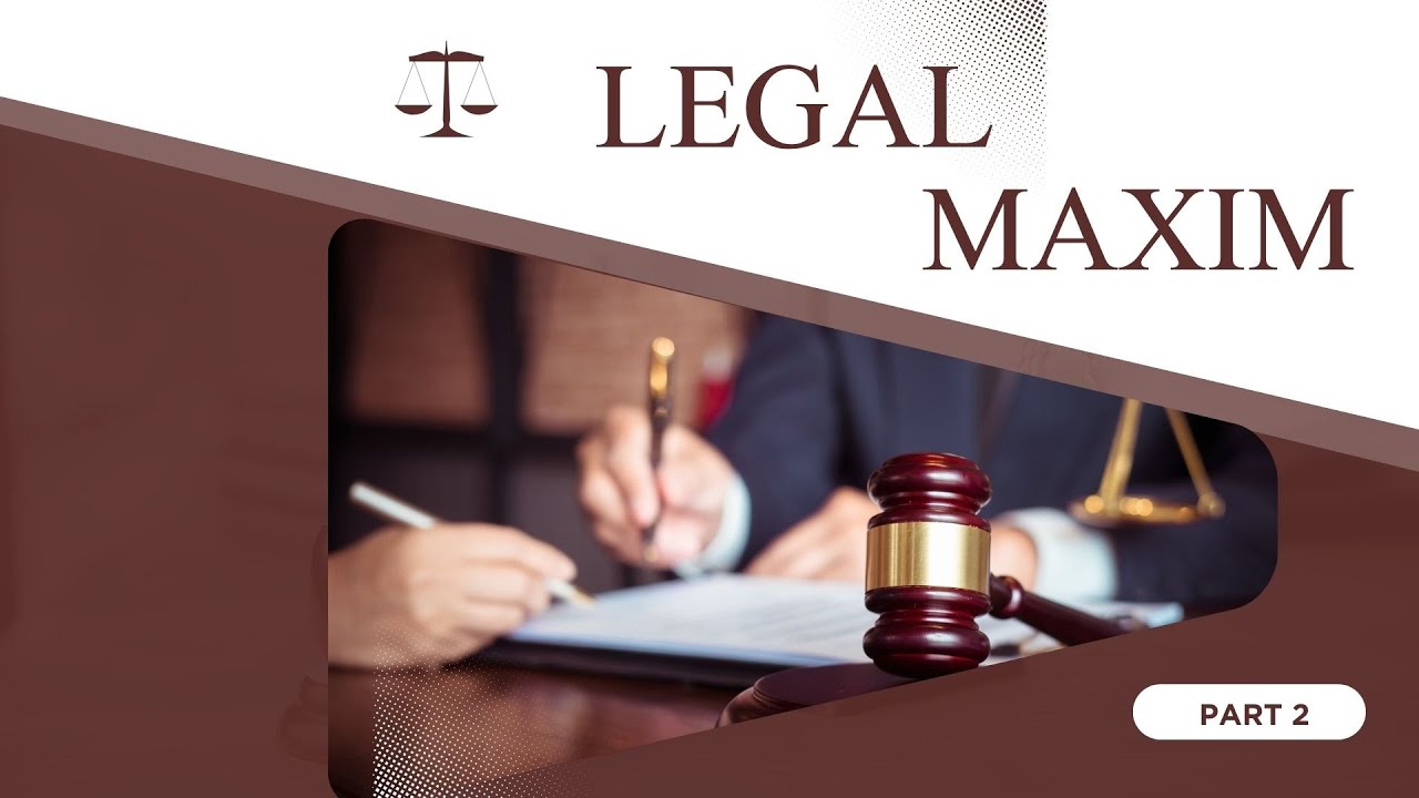 Legal Maxim Fairness and Justice | Legal Maxim | Part 2 - YouTube