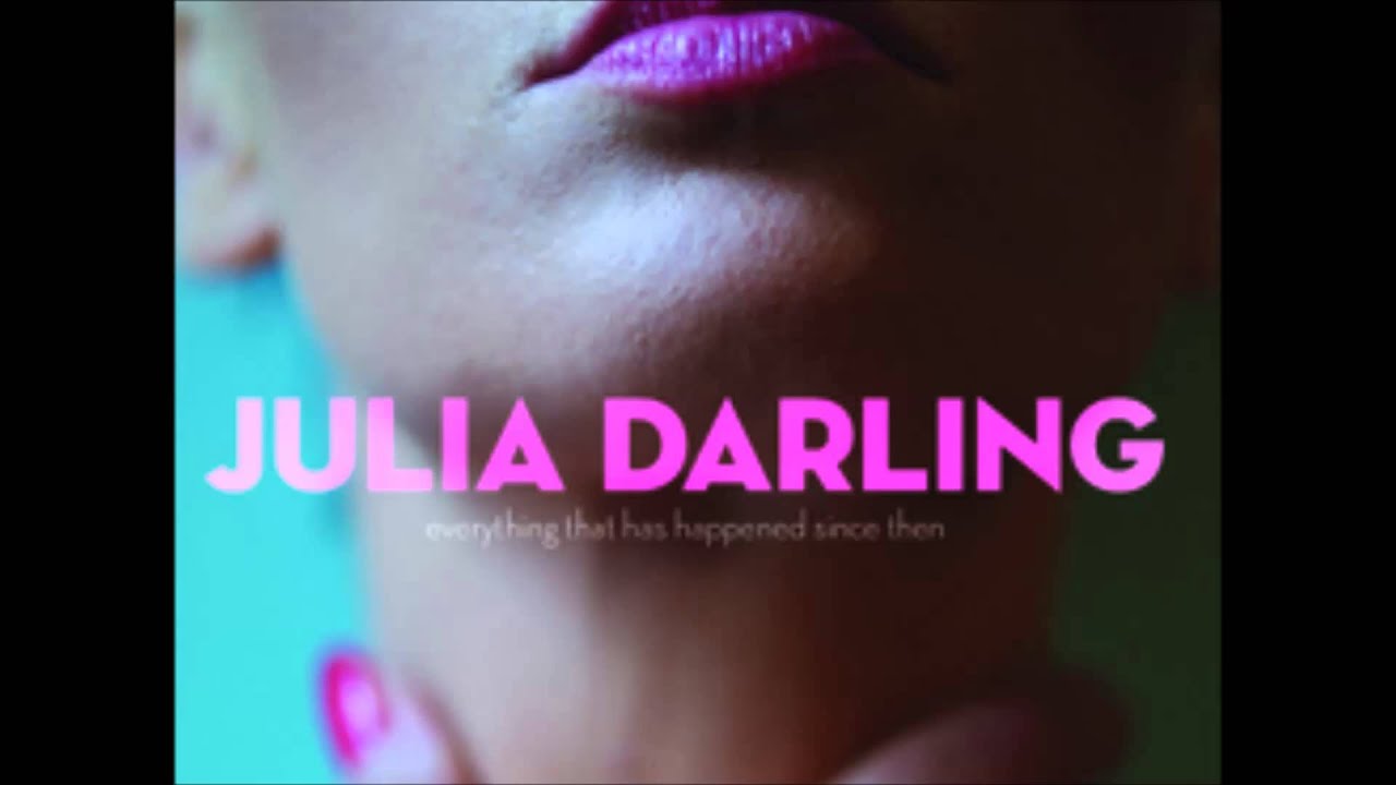 Julia Darling, "Love?" - YouTube