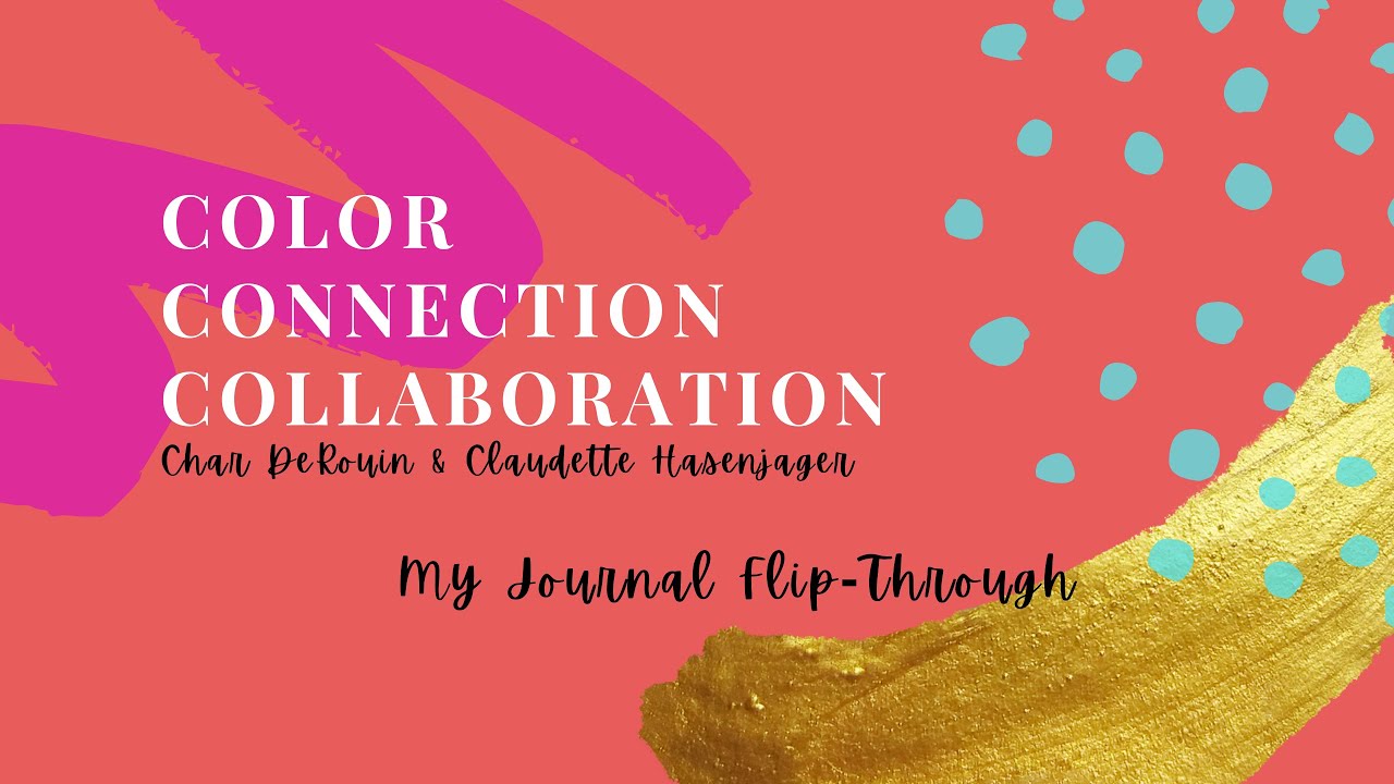 Color Connection Collaboration Final Flip-Through - YouTube