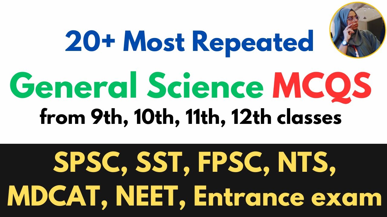 General Science Mcqs for competitive exam| Most repeated General ...