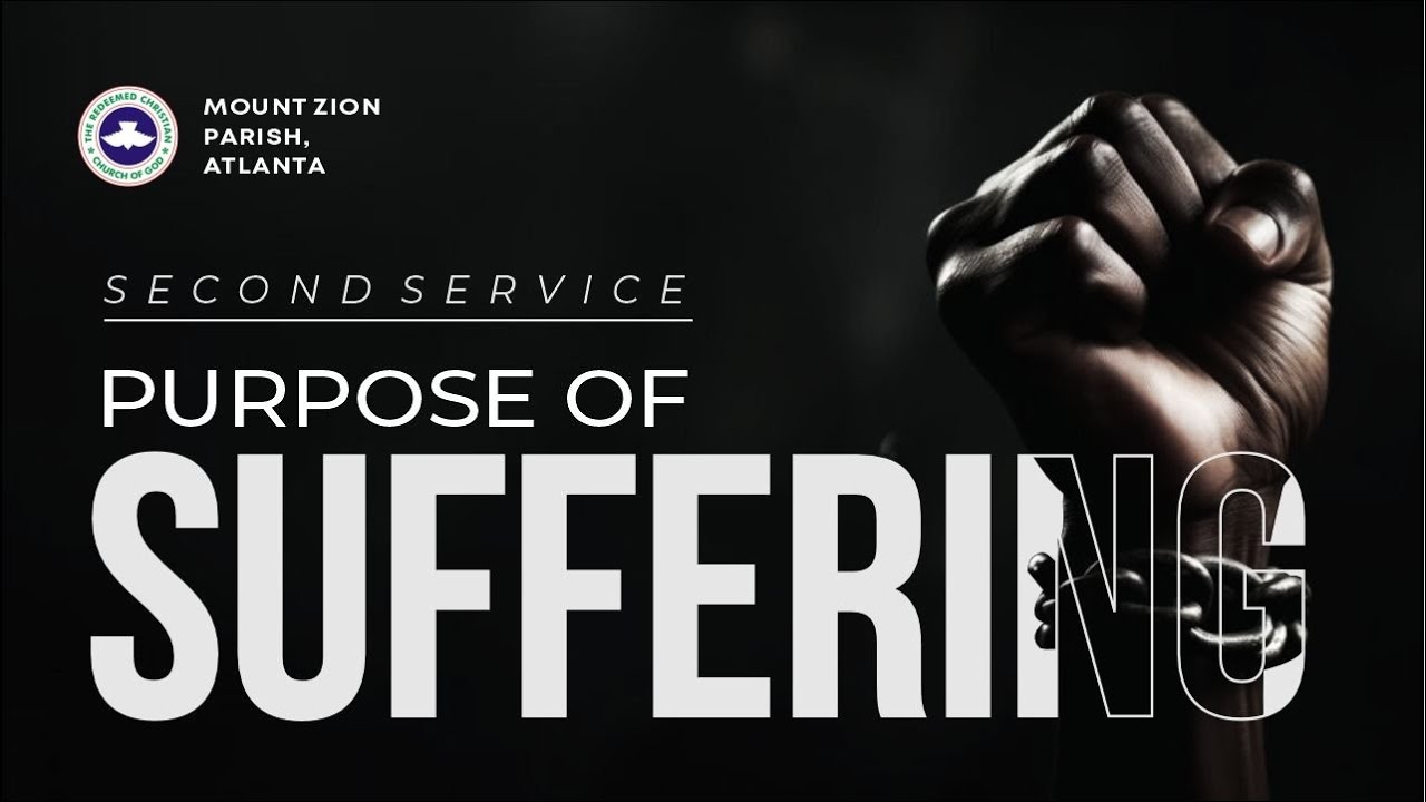 Second Service | PURPOSE OF SUFFERING | May 28 - YouTube