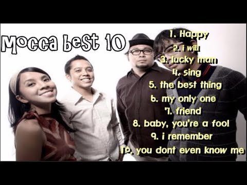 Mocca(모카) - Best song 10 (노래모음) - YouTube