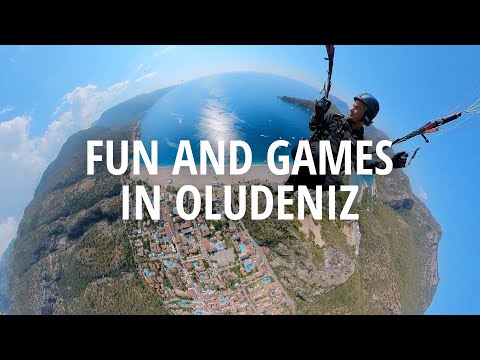Fun and Games in Ölüdeniz
