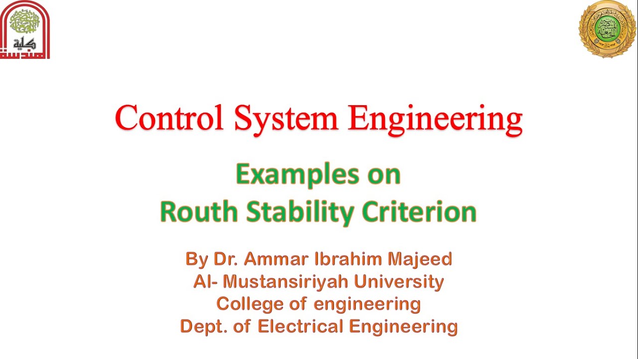 15- Examples on Routh Stability Criterion. Almustansiriyah University ...