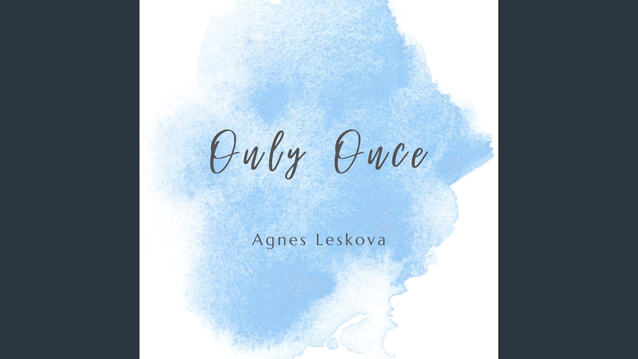 Only Once - YouTube
