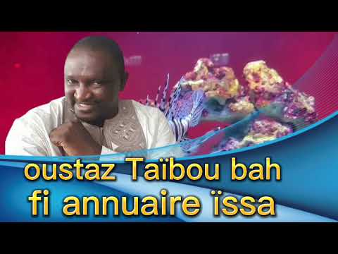 Oustaz taibou bah fi anabi issa