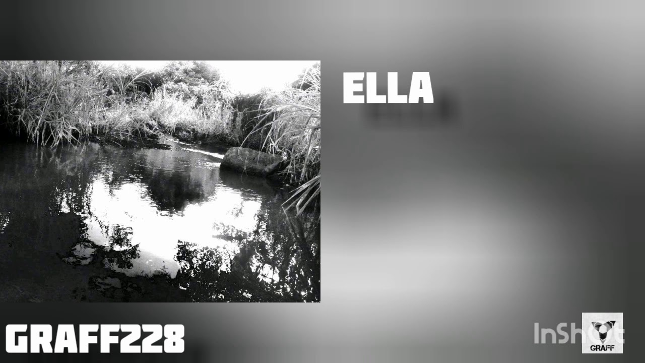 GRAFF / Ella 🍃 - YouTube