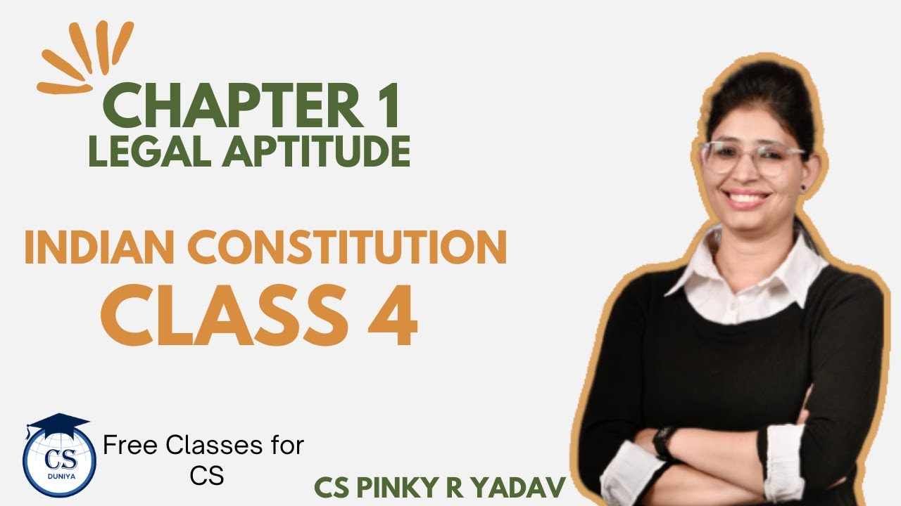 CSEET l Legal Aptitude l Indian Constitution l Chapter 1 (Class 4) l #cseet #cspinkyryadav #cs ...