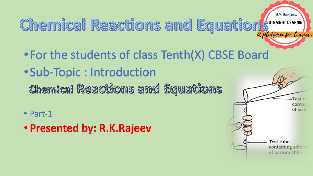 Introduction of Chemical Reaction and Equation - YouTube