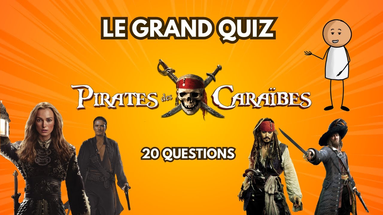 Pirates des Caraïbes : 20 Questions Épiques pour Tester ta Connaissance ...